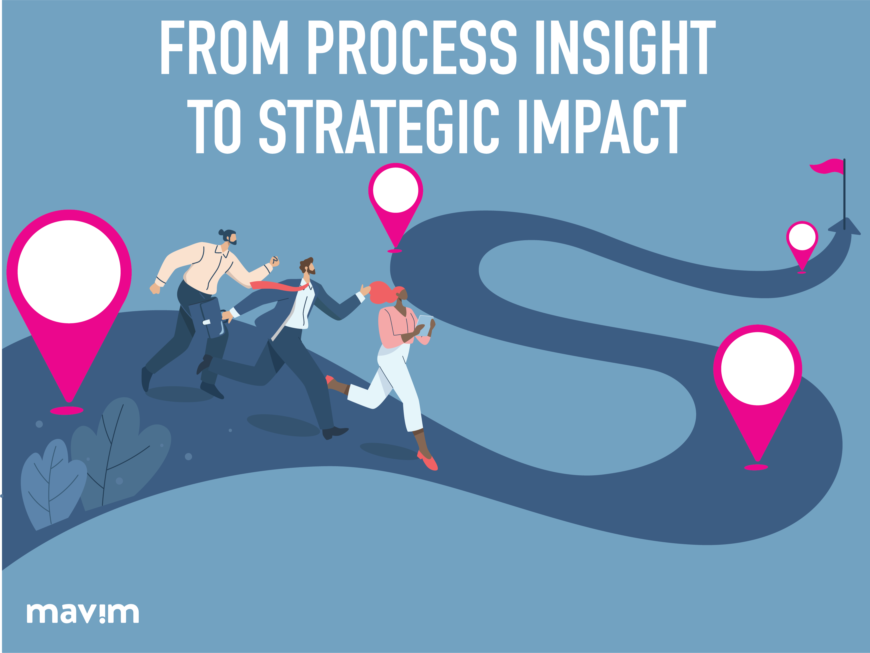 Business Originals: From Process Insight to Strategic Impact